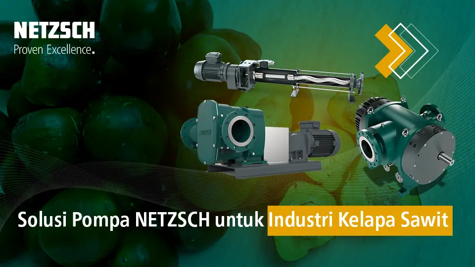 Solusi Pompa NETZSCH untuk Industri Kelapa Sawit - NETZSCH Pumps & Systems