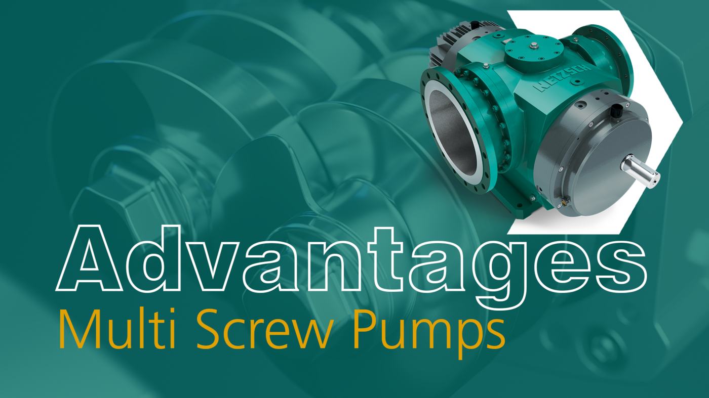Seven Advantages of Multi Screw Pumps - NETZSCH Pumps & Systems